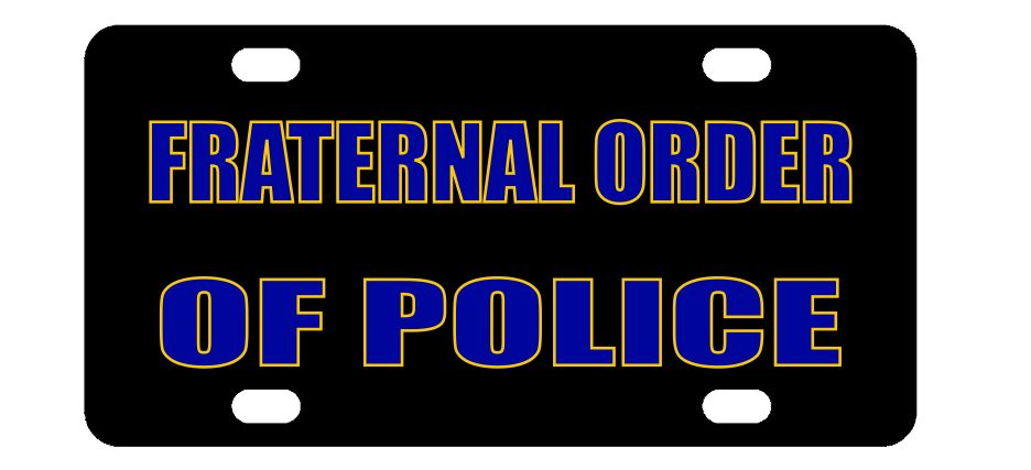Fraternal Order Of Police License Plate | Custom Creations