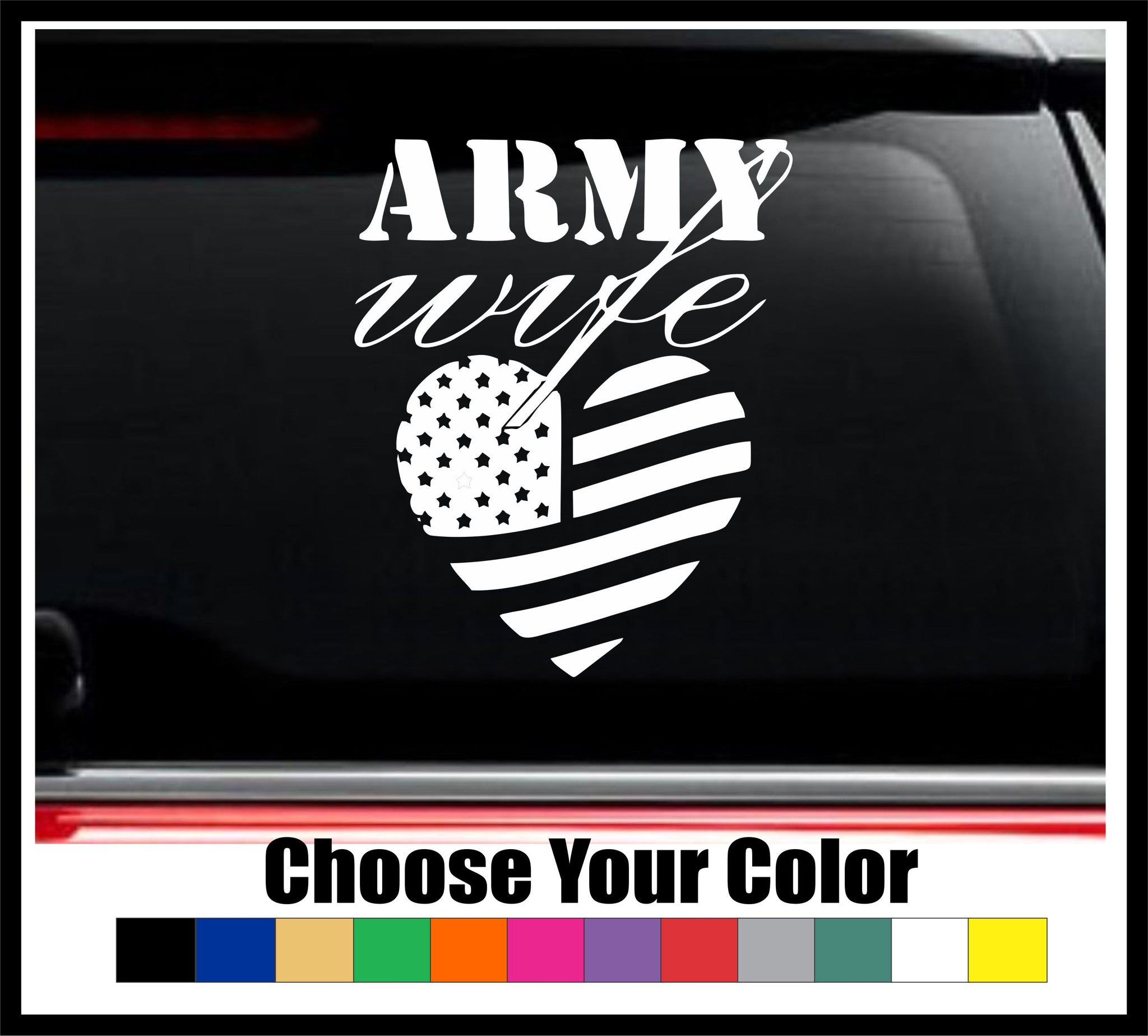 Army Wife Decal | Custom Creations